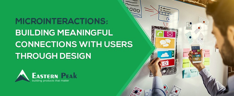 Microinteractions: Building Meaningful Connections With Users Through ...