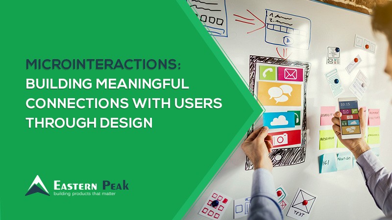 Microinteractions: Building Meaningful Connections With Users Through ...